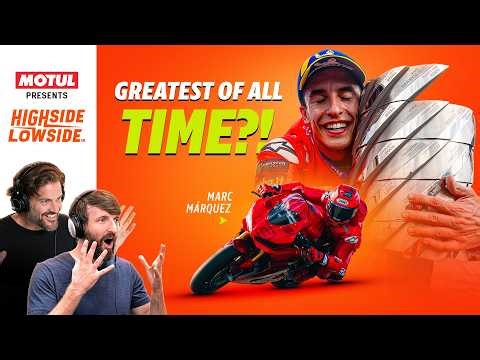 Marc Márquez: The Magnificent or the Merciless? | Highside/Lowside S11E08