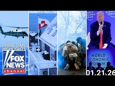 Fox News Highlights - January 21st, 2026