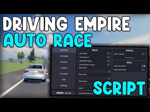 [🔥BEST] Driving Empire OP Script Auto Farm & Auto Race - Roblox 2026