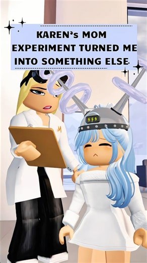 KAREN’s MOM EXPERIMENT TURNED ME INTO SOMETHING ELSE | Roblox story #roblox #shorts #robloxedit