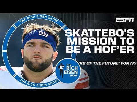 Cam Skattebo wants to be remembered as the ‘BEST RB IN GIANTS HISTORY!’ | The Rich Eisen Show