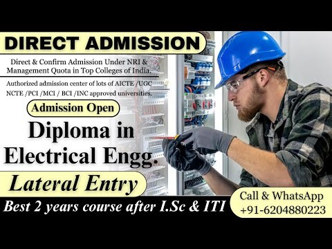 BEST 2 YEARS COURSE AFTER I.Sc & ITI IS DIPLOMA IN ELECTRICAL ENGG. | BEST EDUCATION CONSULTANCY🎓🧑‍🎓
