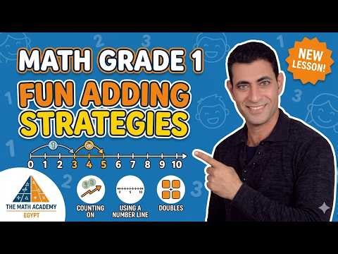 Math Grade 1 | Adding Strategies Made Easy! | Math Academy Egypt