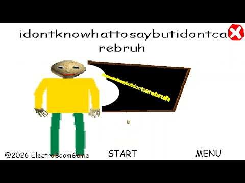 Baldi's Basics Idontknowhattosaybutidontcarebruh Mod Full Walkthrough