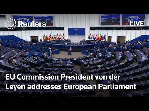 LIVE: EU Commission President von der Leyen addresses European Parliament