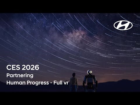 Hyundai at CES 2026 | Partnering Human Progress (Full ver)