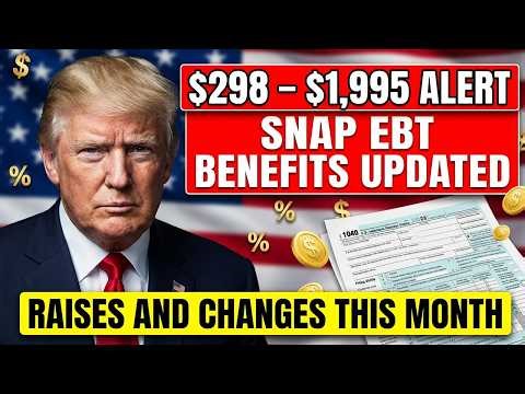 COMING! $298 - $1,995 | SNAP EBT Food Stamp Benefits Update | Raise & Changes This Month!