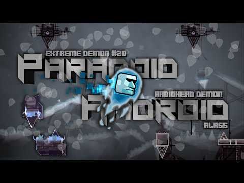 Paranoid Android by Alass // Extreme Demon #20