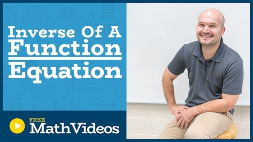 Master learn how to find the inverse of a function