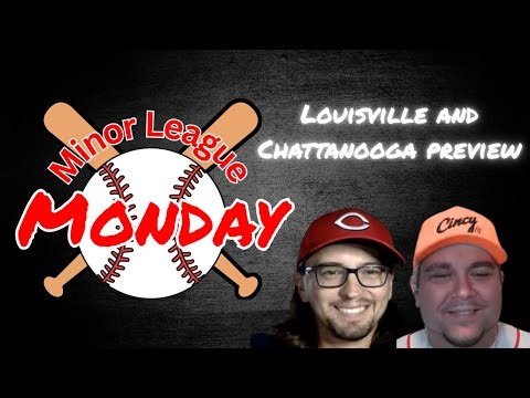 Previewing Louisville and Chattanooga | Minor League Monday: Red Hot Reds