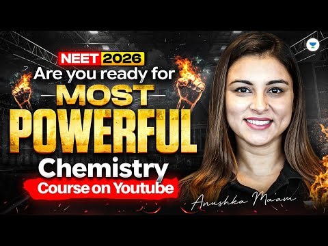 Get Ready for NEET 2026 Most Powerful Chemistry Course 🔥 | NCERT Yodha | Anushka Mam