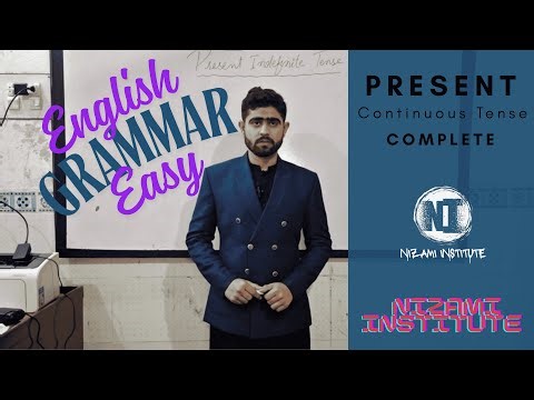 Present Continuous Tense Complete Understanding Affirmative Negative Interrogative WH Family