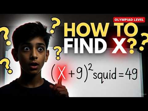 How to Find the Value of X | Algebra Olympiad Math Problem