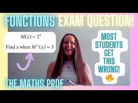Use Inverse Functions To Find Values - The Maths Prof