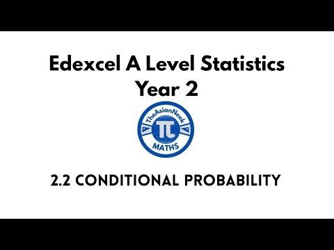 2.2 Conditional Probability - Edexcel A Level Statistics Year 2