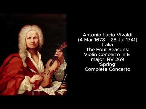 Antonio Vivaldi The Four Seasons: Spring - The full concert