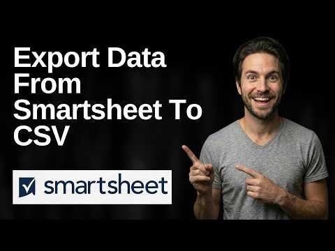 How To Export Data From Smartsheet To CSV (2026 Easy Guide)