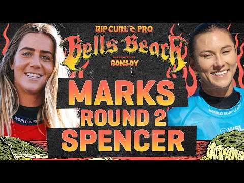 Alyssa Spencer vs Caroline Marks | Rip Curl Pro Bells Beach presented by Bonsoy 2026 - Round 2
