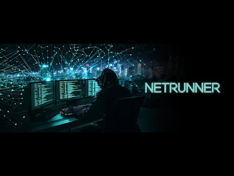 Netrunner Explained: Inside the Secret World of Digital Hackers