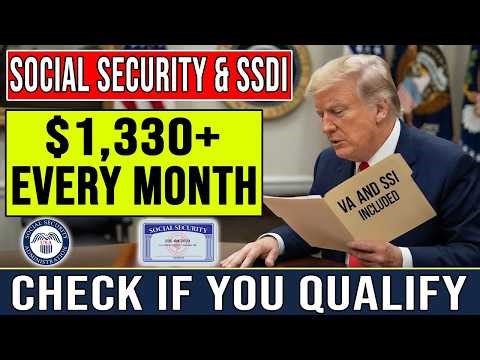 Social Security, SSDI, SSI & VA Recipients Could Get $1,330+ Every Month — Check Eligibility!
