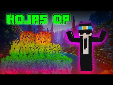 MINECRAFT pero las HOJAS son OP