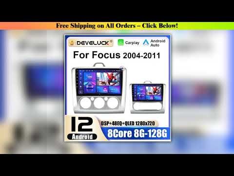 2 Din Android 12 Car Radio For Ford Focus 2 3 Mk2/Mk3 2004-2011 Multimedia Video Player GPS 4G