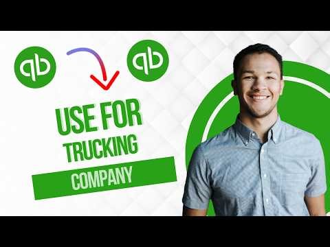 How To Use Quickbooks For Trucking Company (Full Guide)