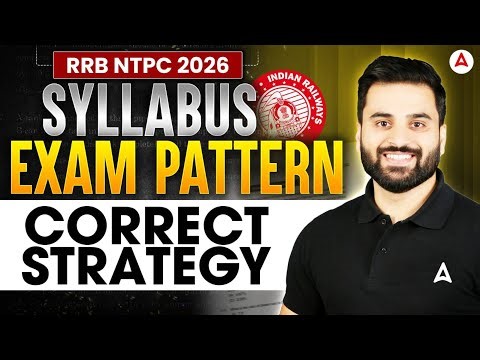 RRB NTPC 2026 Syllabus & Exam Pattern | Correct Strategy for Selection | By Navdeep Sir