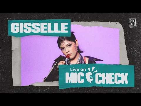 Gisselle - Mic Check