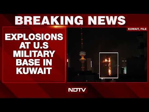 Iran Strikes Kuwait | Explosions Rock US Bases In Kuwait, Jordan As Iran Escalates Attacks