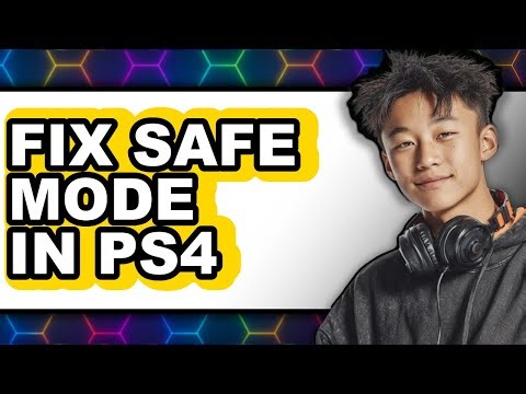 How to Fix Safe Mode in Ps4 (updated)