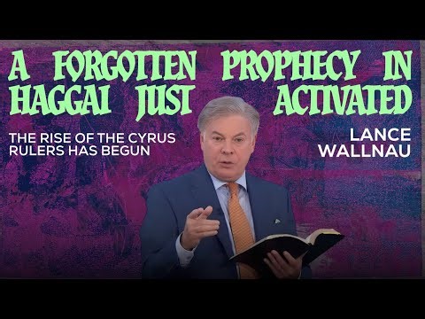 A Forgotten Prophecy in Haggai JUST Activated | The Rise of the Cyrus Rulers Has Begun
