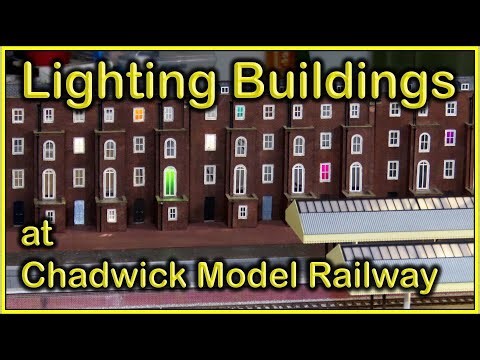 Lighting Model Buildings at Chadwick Model Railway | 274.