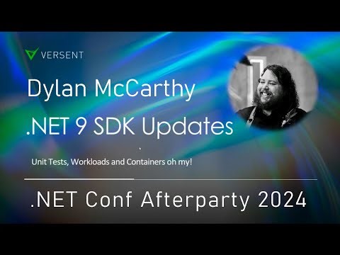 Dylan McCarthy: SDK Updates in .NET 9
