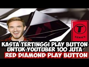 PewDiePie & T-Series Mendapatkan Red Diamond Play Button! Channel YouTube 100 Juta Subscriber!