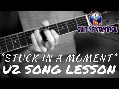 How To Play "Stuck in a Moment You Can't Get Out Of" By U2 - Easy Acoustic Guitar Lesson