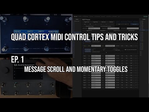 Morningstar MIDI Controller Tips and Tricks for the Quad Cortex - Ep. 1