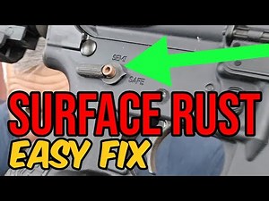 Surface Rust on your firearm-Easy fix