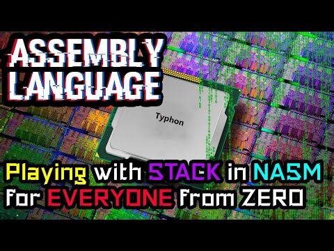 Playing with Stack in Assembly FOR EVERYONE | Assembly Language