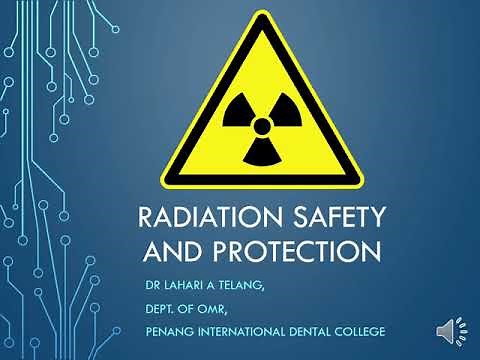 Radiation Safety and Protection