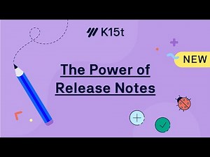 Release Notes: Best Practices and Real-life Examples