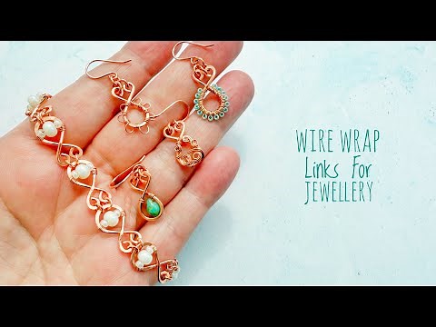 Wire Wrapped Links For Beginners... Turn Simple Into Amazing!