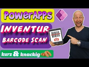[ POWERAPPS ] [ USE CASE ] Inventurprozess mit Barcodescanner und Differenz Ermittlung