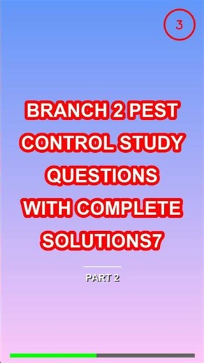 Branch 2 Pest Control Study Questions with Complet
