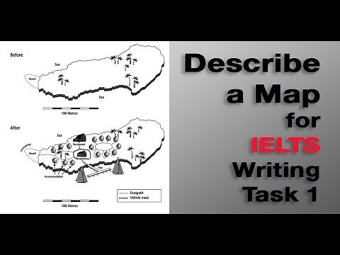 Describing a Map for IELTS Writing Task 1