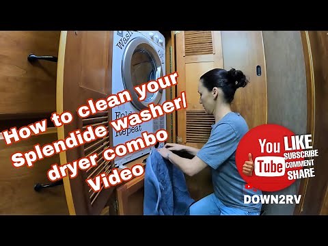HOW TO CLEAN YOUR SPLENDIDE WASHER/DRYER