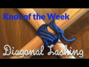 Diagonal Lashing - Knot of the Week