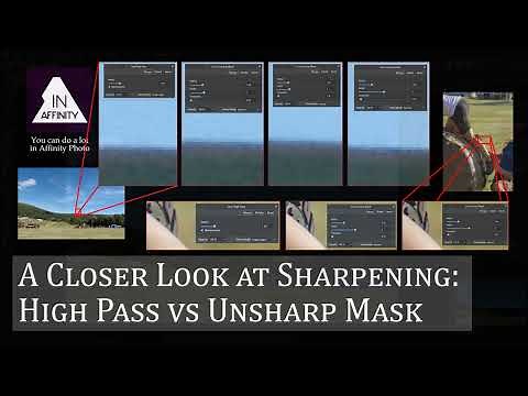 A Closer Look at Sharpening: High Pass vs Unsharp Mask