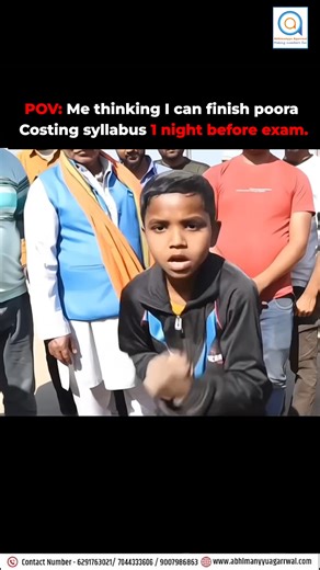 Abhimanyyu Agarrwal | CA CMA Teacher on Instagram: "📚 The "Costing" Struggle is Real! 😅 We’ve all been there—staring at the poora Costing syllabus the night before the exam, feeling like we’ve got the strength of a thousand warriors! 💪🔥 While the confidence is great, let’s make sure your preparation is even stronger. Don't wait until the last minute to tackle those complex chapters! 📉📊 Whether it’s Standard Costing, Marginal Costing, or Budgetary Control, we’ve got your back with the right