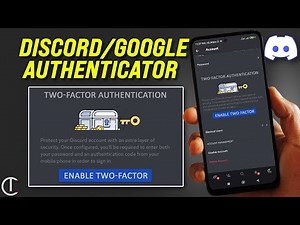 How To Use Google Authenticator with Discord - 2FA on Discord